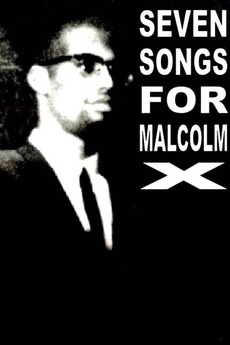‎Seven Songs for Malcolm X (1993) directed by John Akomfrah • Reviews ...