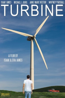 ‎Turbine (2011) directed by Isaak James, Eva James • Reviews, film ...