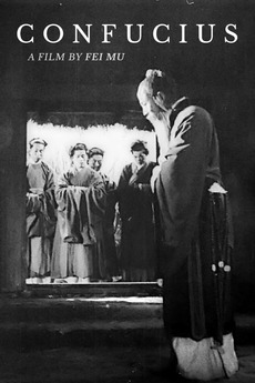 ‎Confucius (1940) directed by Fei Mu • Reviews, film + cast • Letterboxd