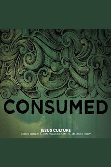 ‎Jesus Culture - CONSUMED (2009) • Film + cast • Letterboxd