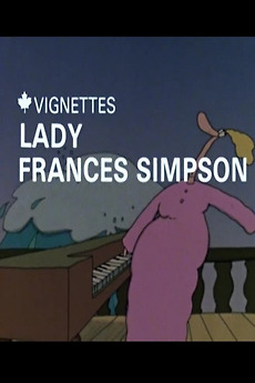 ‎Canada Vignettes: Lady Frances Simpson (1978) directed by Christopher ...
