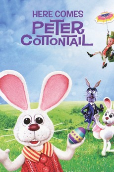 ‎Here Comes Peter Cottontail (1971) directed by Jules Bass, Arthur ...