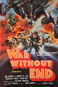 ‎War Without End (1986) directed by Teddy Page • Reviews, film + cast ...