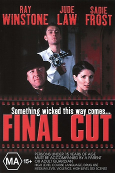 ‎Final Cut (1998) directed by Dominic Anciano, Ray Burdis • Reviews ...