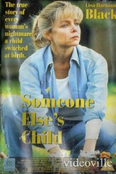 ‎Someone Else's Child (1994) directed by John Power • Film + cast ...