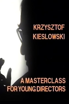 ‎Krzysztof Kieslowski: A Masterclass for Young Directors (1995 ...