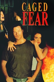 ‎Caged Fear (1991) directed by Robert Houston • Reviews, film + cast ...