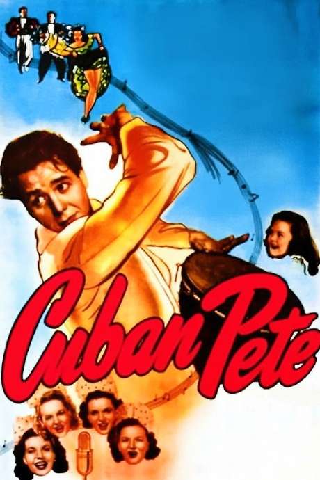 ‎Cuban Pete (1946) directed by Jean Yarbrough • Film + cast • Letterboxd