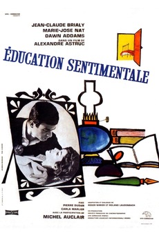 ‎Sentimental Education (1962) directed by Alexandre Astruc • Reviews ...