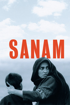 ‎Sanam (2000) directed by Rafi Pitts • Reviews, film + cast • Letterboxd