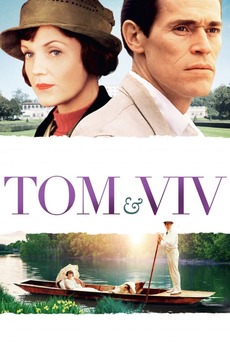 ‎Tom & Viv (1994) directed by Brian Gilbert • Reviews, film + cast ...