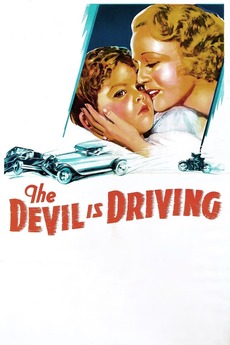 ‎The Devil Is Driving (1932) directed by Benjamin Stoloff • Reviews ...