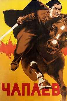 ‎Chapayev (1934) directed by Sergey Vasilev, Georgi Vasilyev • Reviews ...
