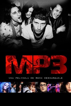 ‎MP3: una película de rock descargable (2010) directed by Pascal Krumm ...
