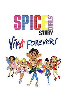 ‎The Spice Girls Story: Viva Forever! (2012) directed by Suzannah ...
