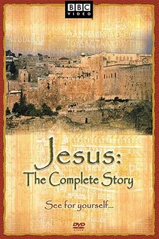 ‎Jesus: The Complete Story • Film + cast • Letterboxd