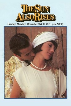 ‎The Sun Also Rises (1984) directed by James Goldstone • Reviews, film ...