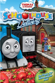 ‎Thomas & Friends: Schoolhouse Delivery (2012) directed by Greg Tiernan ...