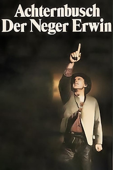 ‎Der Neger Erwin (1981) directed by Herbert Achternbusch • Film + cast ...