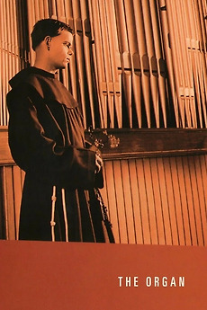 ‎The Organ (1965) directed by Štefan Uher • Reviews, film + cast ...