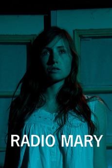 ‎Radio Mary (2017) directed by Gary Walkow • Reviews, film + cast ...
