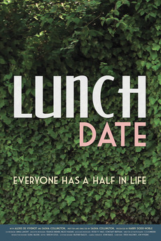 ‎Lunch Date (2013) directed by Sasha Collington • Reviews, film + cast ...