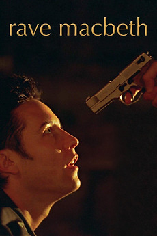 Rave Macbeth’ watched by Rem Lezar • Letterboxd