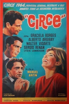 ‎Circe (1964) directed by Manuel Antín • Reviews, film + cast • Letterboxd