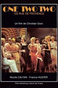 ‎One, Two, Two: 122, rue de Provence (1978) directed by Christian Gion ...