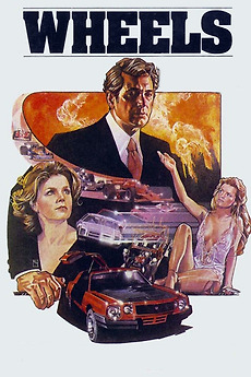 â žwheels 1978 Directed By Jerry London â Film Cast â Letterboxd