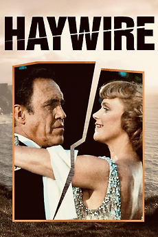 ‎Haywire (1980) directed by Michael Tuchner • Reviews, film + cast ...