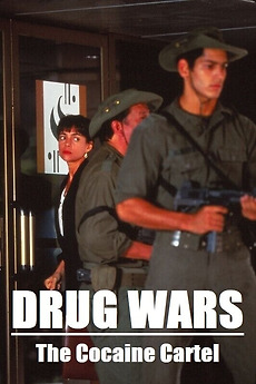 ‎Drug Wars: The Cocaine Cartel (1992) directed by Paul Krasny • Reviews ...
