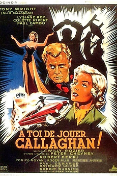 ‎The Amazing Mr. Callaghan (1955) directed by Willy Rozier • Reviews ...