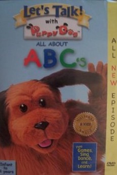 ‎Let's Talk with Puppy Dog - All About ABC's (2006) • Reviews, film ...
