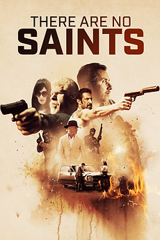 ‎There Are No Saints (2022) directed by Alfonso Pineda Ulloa • Reviews ...
