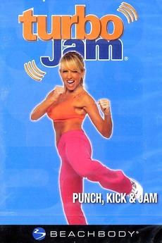 ‎Turbo Jam: Punch Kick & Jam • Film + cast • Letterboxd