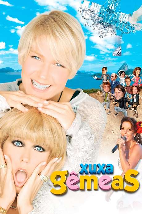 ‎Xuxa Twins (2006) directed by Jorge Fernando • Reviews, film + cast ...
