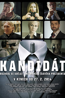 ‎The Candidate (2013) directed by Jonáš Karásek • Reviews, film + cast ...