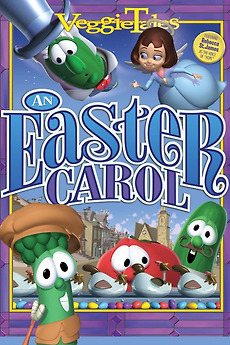 ‎VeggieTales: An Easter Carol (2004) directed by Tim Hodge • Reviews ...