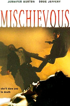 ‎Mischievous (1996) directed by Mike Sedan • Reviews, film + cast ...
