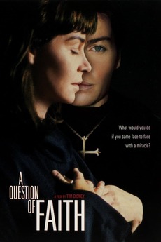 ‎A Question of Faith (2000) directed by Tim Disney • Reviews, film ...