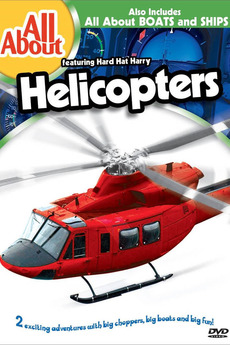 ‎All About Helicopters (2007) • Film + cast • Letterboxd