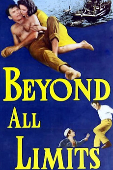 ‎Beyond All Limits (1959) directed by Roberto Gavaldón • Reviews, film + cast • Letterboxd