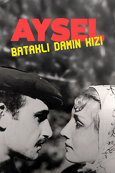 ‎Aysel, the Daughter of the Swampy House (1934) directed by Muhsin ...