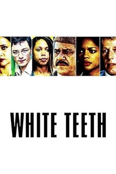 ‎White Teeth (2002) directed by Julian Jarrold • Reviews, film + cast ...