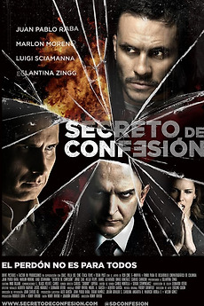 ‎Secreto de Confesión (2013) directed by Henry Rivero • Reviews, film ...