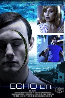 ‎Echo Dr. (2013) directed by Patrick Ryan Sims • Reviews, film + cast ...