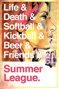 ‎Summer League (2013) directed by Phillip Lybrand • Reviews, film + cast • Letterboxd