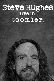 ‎Steve Hughes: Live in Toomler, Amsterdam (2008) • Film + cast • Letterboxd