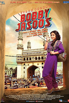 ‎Bobby Jasoos (2014) directed by Samar Shaikh • Reviews, film + cast ...